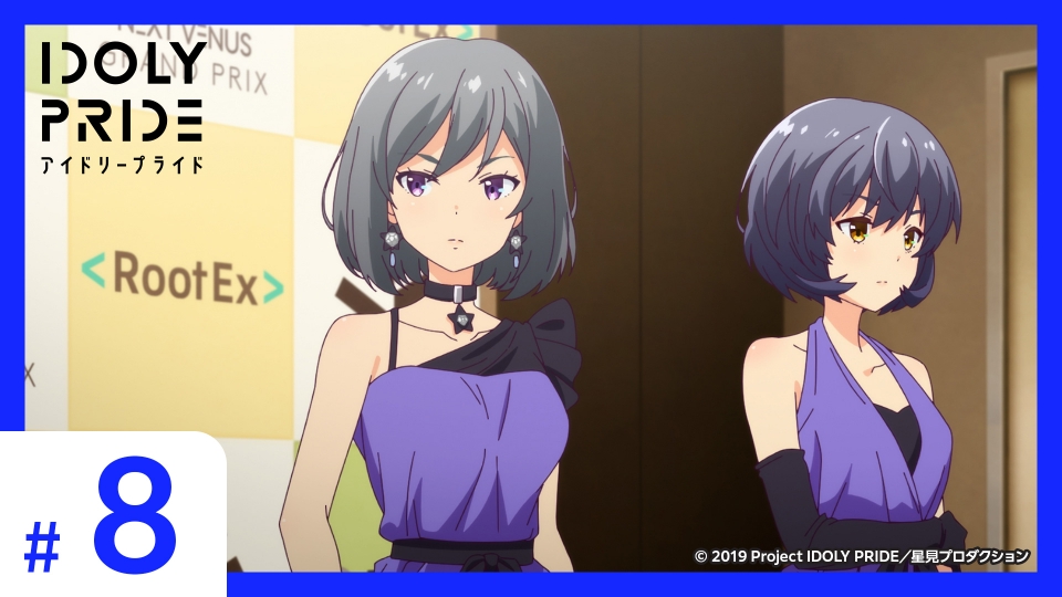 IDOLY PRIDE -アイドリープライド- 2021年放送 第8話 君は君のままでいい｜アニメ｜見逃し無料配信はTVer！人気の動画見放題