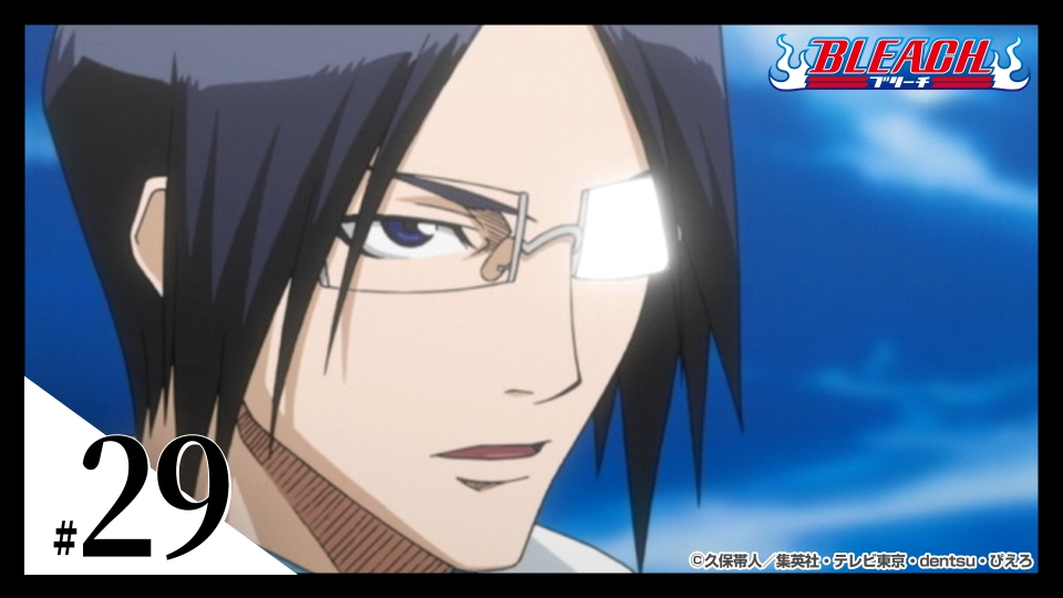BLEACH 2005年放送 第29話 突破せよ! 死神包囲網｜アニメ／ヒーロー｜見逃し無料配信はTVer！人気の動画見放題
